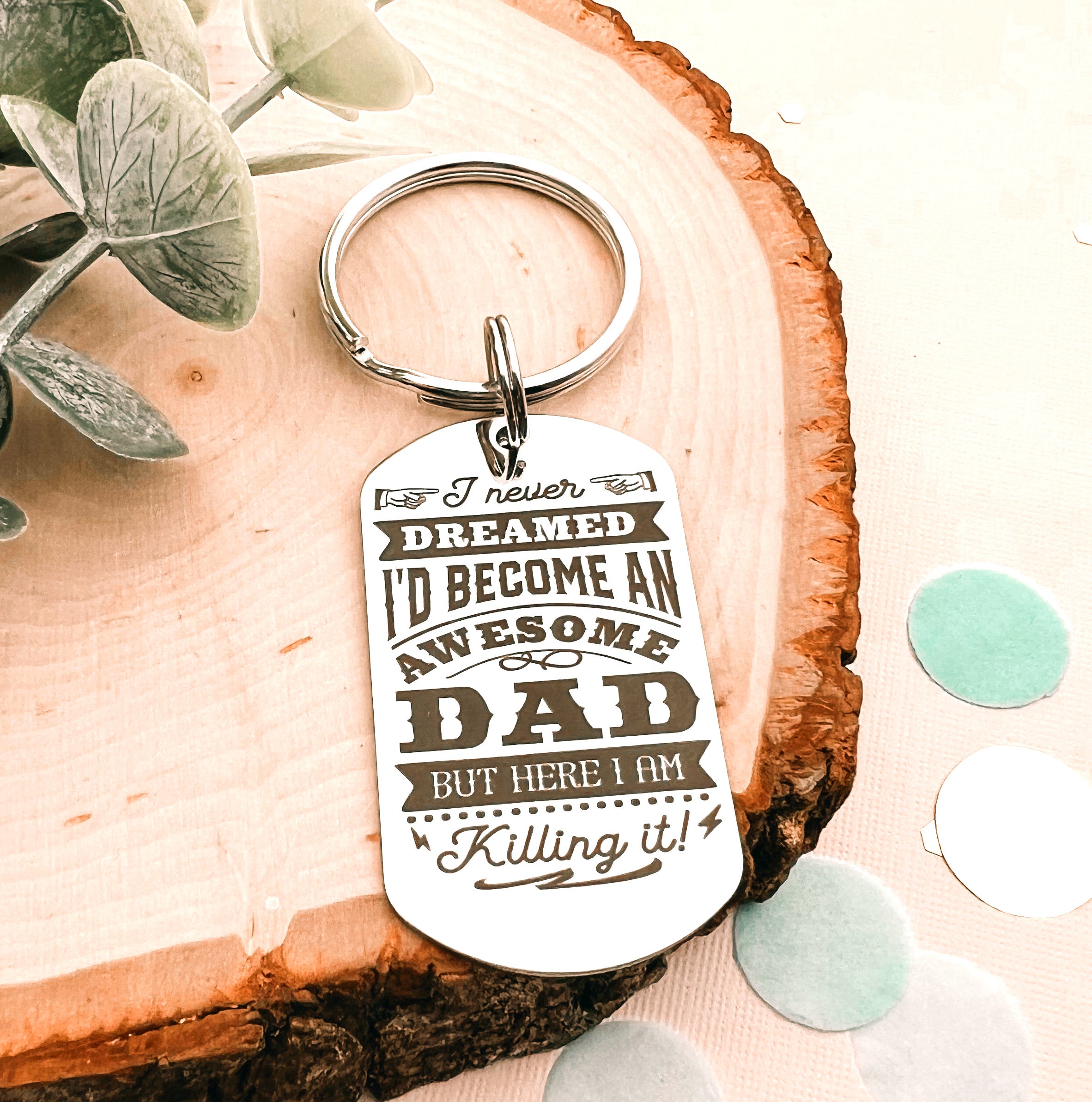DAD IS KILLING IT DOG TAG KEYCHAIN – Made with Love by Angie